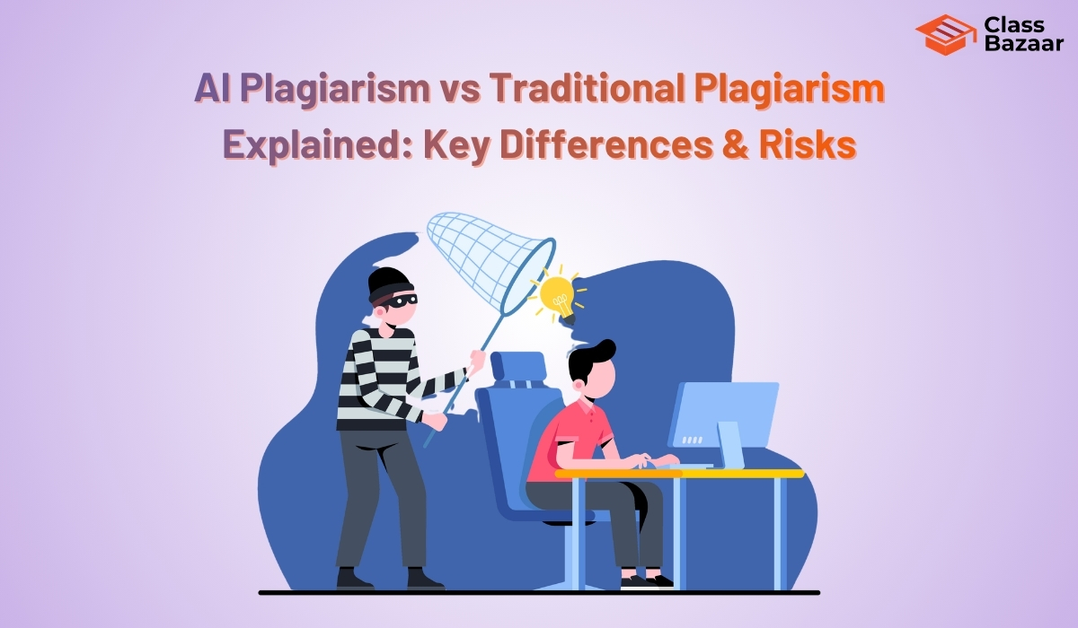 AI Plagiarism vs Traditional Plagiarism Explained: Key Differences & Risks