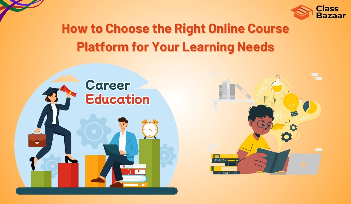 How to Choose the Right Online Course Platform for Your Learning Needs