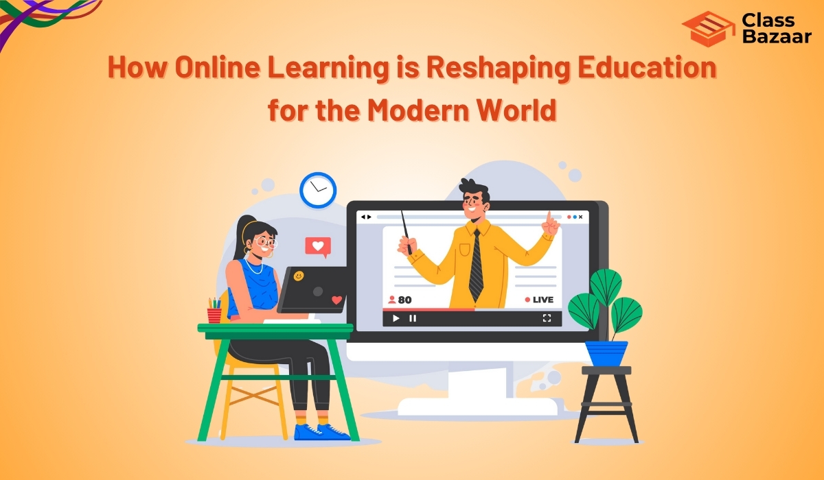 How Online Learning is Reshaping Education for the Modern World