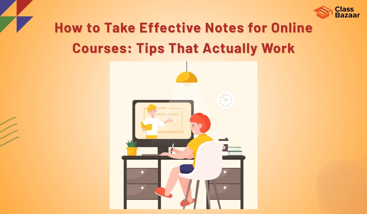 How to Take Notes for Online Courses That Actually Help