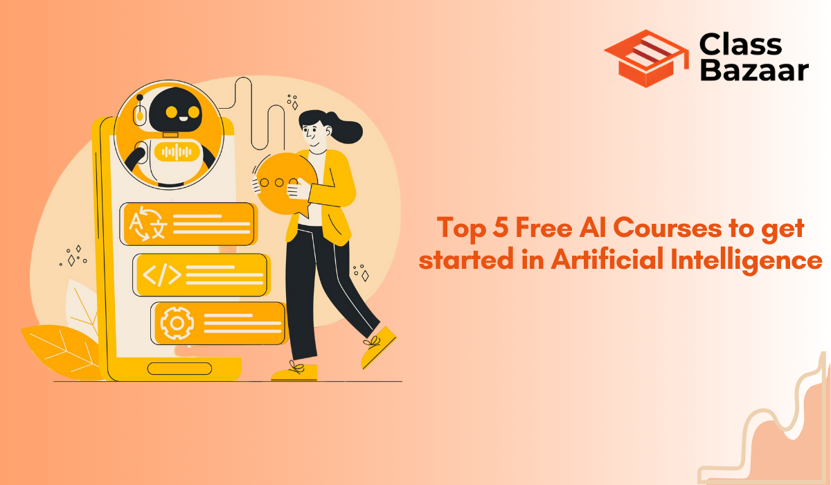 Top 5 Free AI Courses to Get Started in Artificial Intelligence