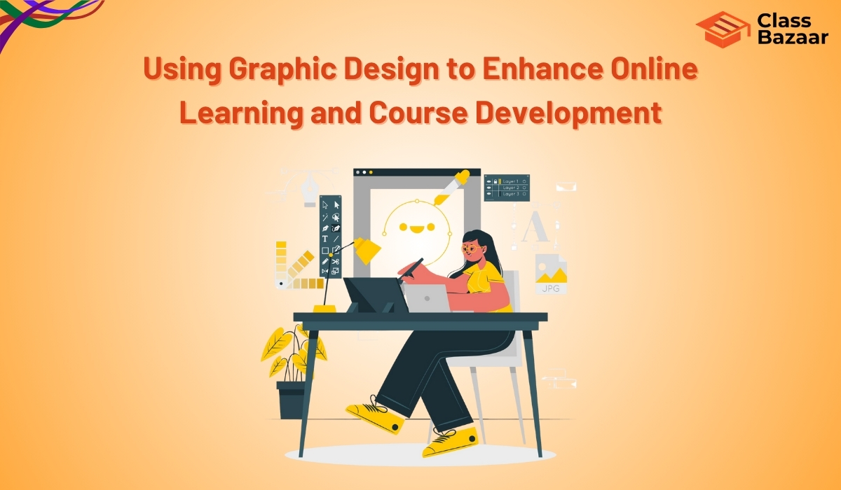 Using Graphic Design to Enhance Online Learning and Course Development